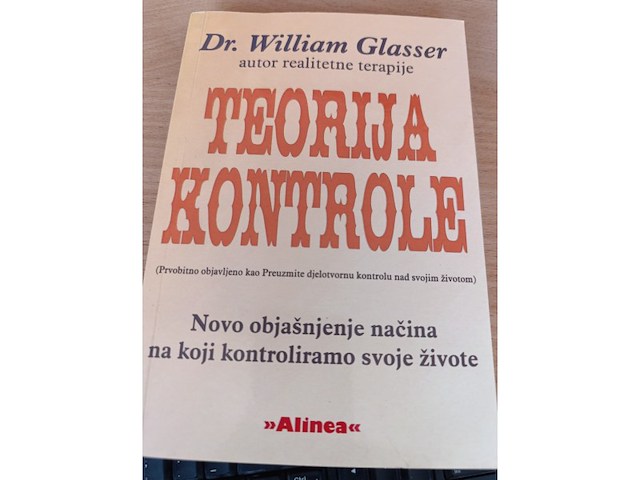 Teorija kontrole – William Glasser
