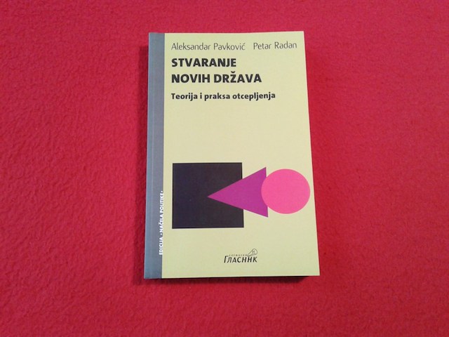 Stvaranje novih država: Teorija i praksa otcepljenja