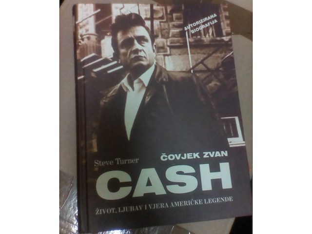 ČOVJEK ZVAN CASH - Steve Turner