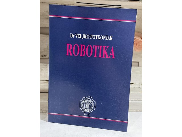 Robotika Veljko Potkonjak