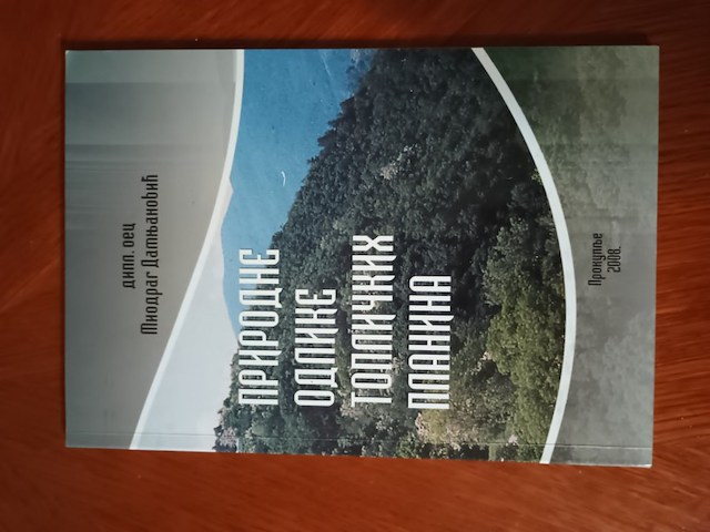 Miodrag Damnjanović: Prirodne odlike topličkih planina