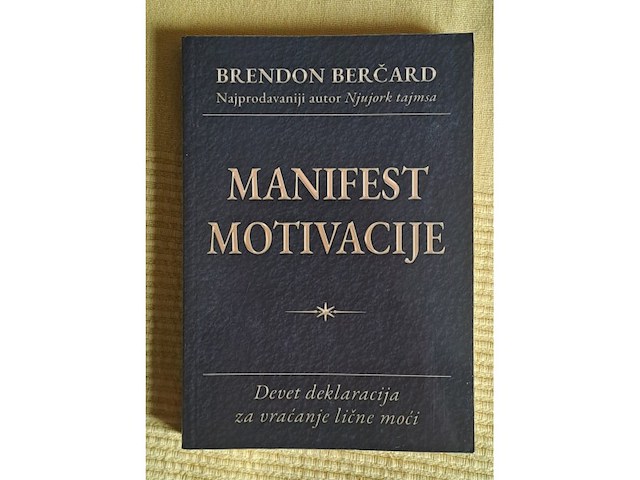 Manifest motivacije  Brendon Berčard
