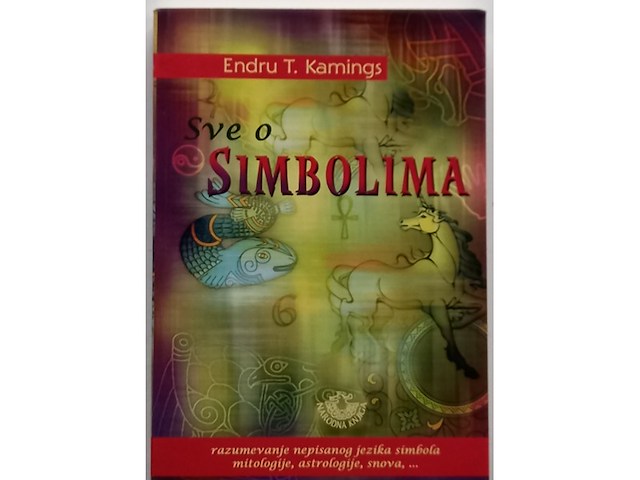 Endru T. Kamings: SVE O SIMBOLIMA