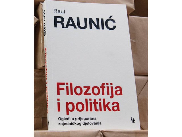Filozofija i politika  ogledi o prijeporima zajedničkog
