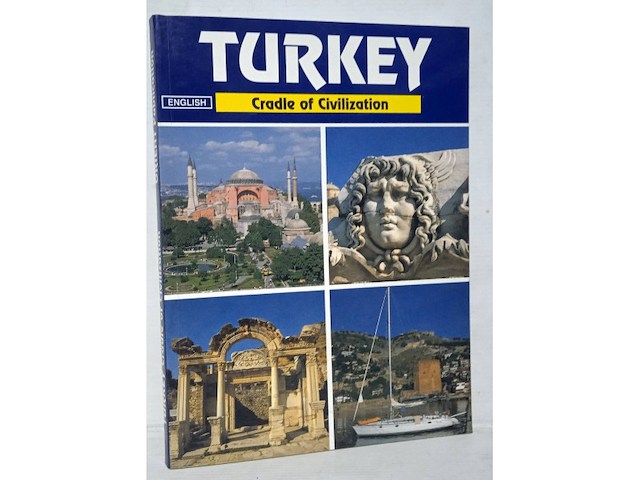 Turkey-Cradle of civilization