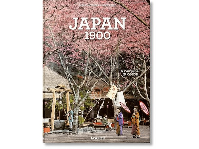Japan 1900. A Portrait in Color,Taschen