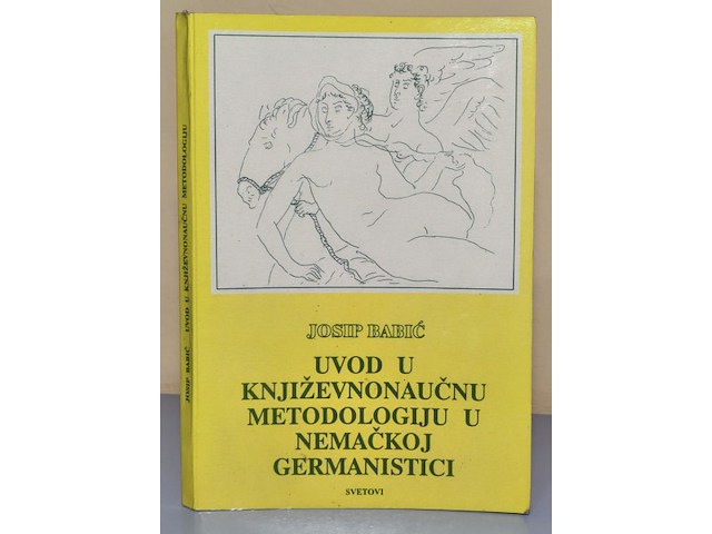 UVOD U KNJIŽEVNONAUČNU METODOLOGIJU U GERMANISTICI