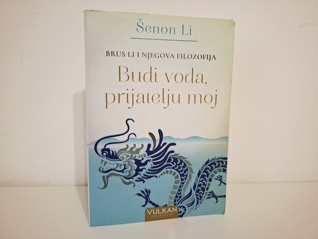 Budi voda, prijatelju moj - Šenon Li