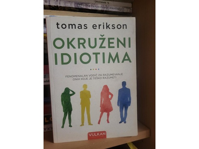 Tomas Erikson OKRUZENI IDIOTIMA