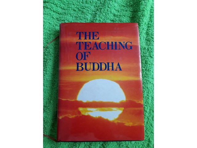 The teaching of Buddha - Bukkyo Dendo Kyoaki