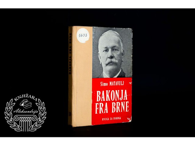 BAKONJA FRA BRNE - Simo Matavulj