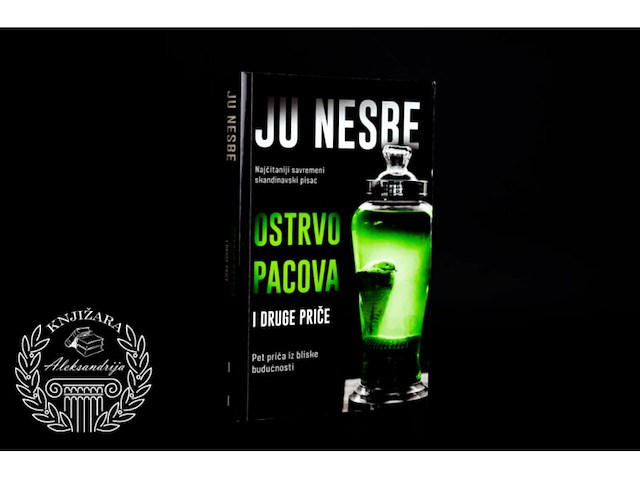 OSTRVO PACOVA I DRUGE PRIČE - Ju Nesbe
