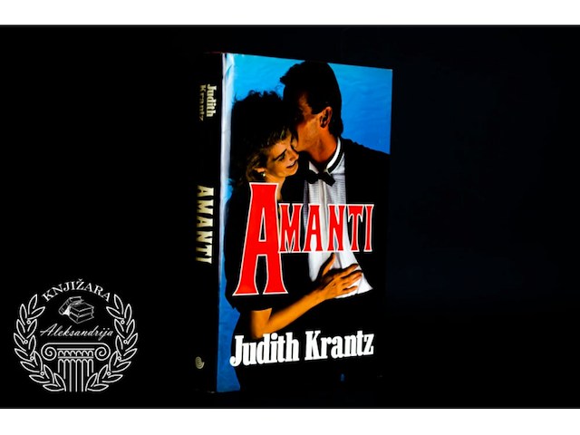 AMANTI - Judith Krantz / Ljubavnici / Izdanje na Italijanskom jeziku