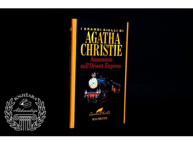 ASSASSINIO SULL ORIJENT EXPRESS - Agatha Christie / Agata Kristi Ubistvo u Orijent ekspresu / Izdanje na Italijanskom jeziku