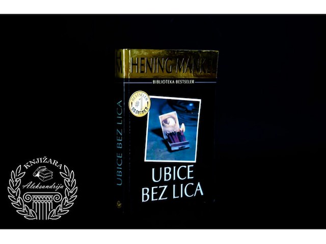 UBICE BEZ LICA - Hening Mankel