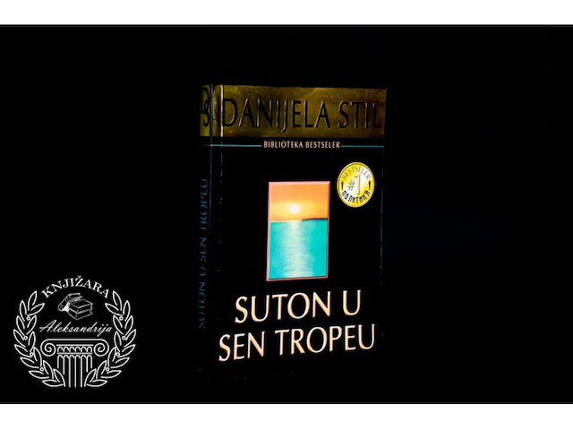 SUTON U SEN TROPEU - Danijela Stil