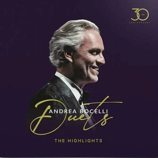 Andrea Bocelli - Duets - 30th Anniversary (The Highlights)