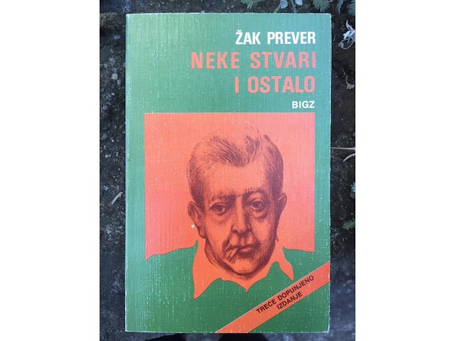 Žak Prever - Neke stvari i ostalo