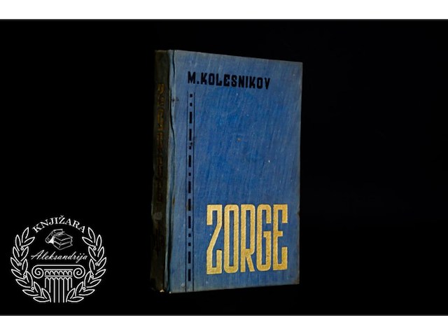 ZORGE - Mihail Kolesnikov