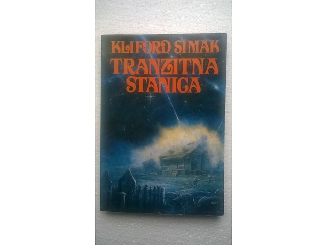 TRANZITNA STANICA-KLIFORD SIMAK