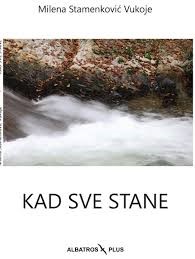 Kad sve stane