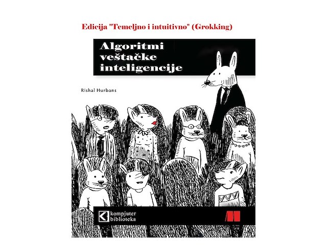 Algoritmi veštačke inteligencije edicija Grokking