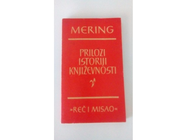 Mering-Prilozi istoriji knjizevnosti