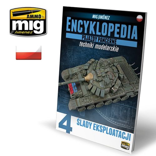 AMMO of Mig Jimenez 6203 Encyklopedia Technik Modelarskich 4 slady eksploatacji PL