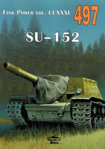 Militaria 497 Tank Power Vol. CCXXXI - SU-152