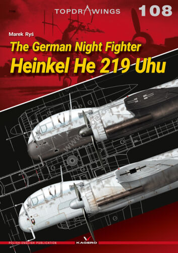 Kagero TD-7108 The German night fighter Heinkel He 219 Uhu