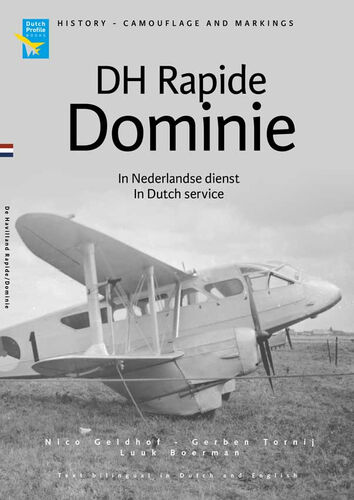Dutch Profile 56 DH Rapide Dominie - In Nederlandse Dienst In Dutch Service