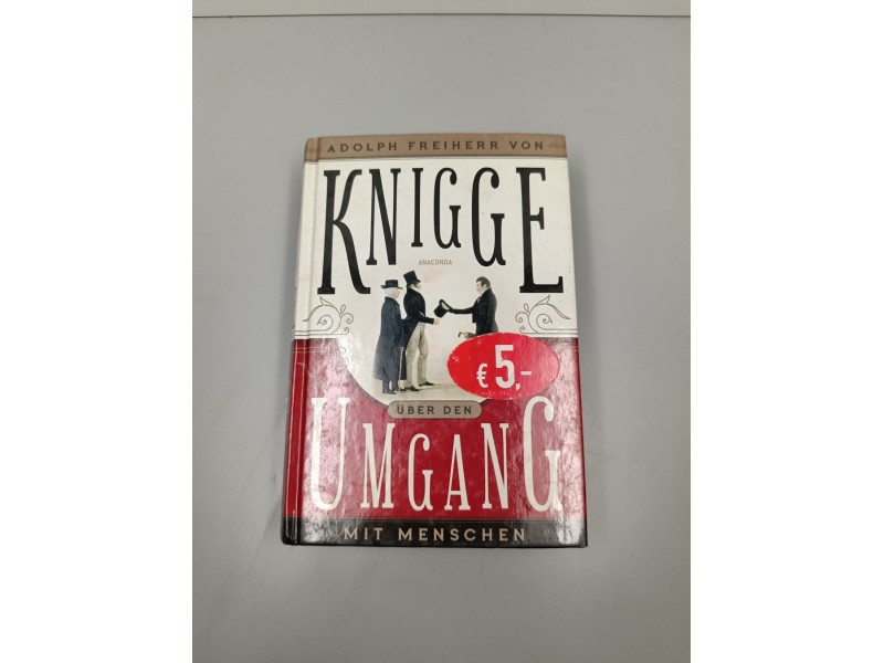 Über den Umgang mit Menschen – Adolph Freiherr von Knig