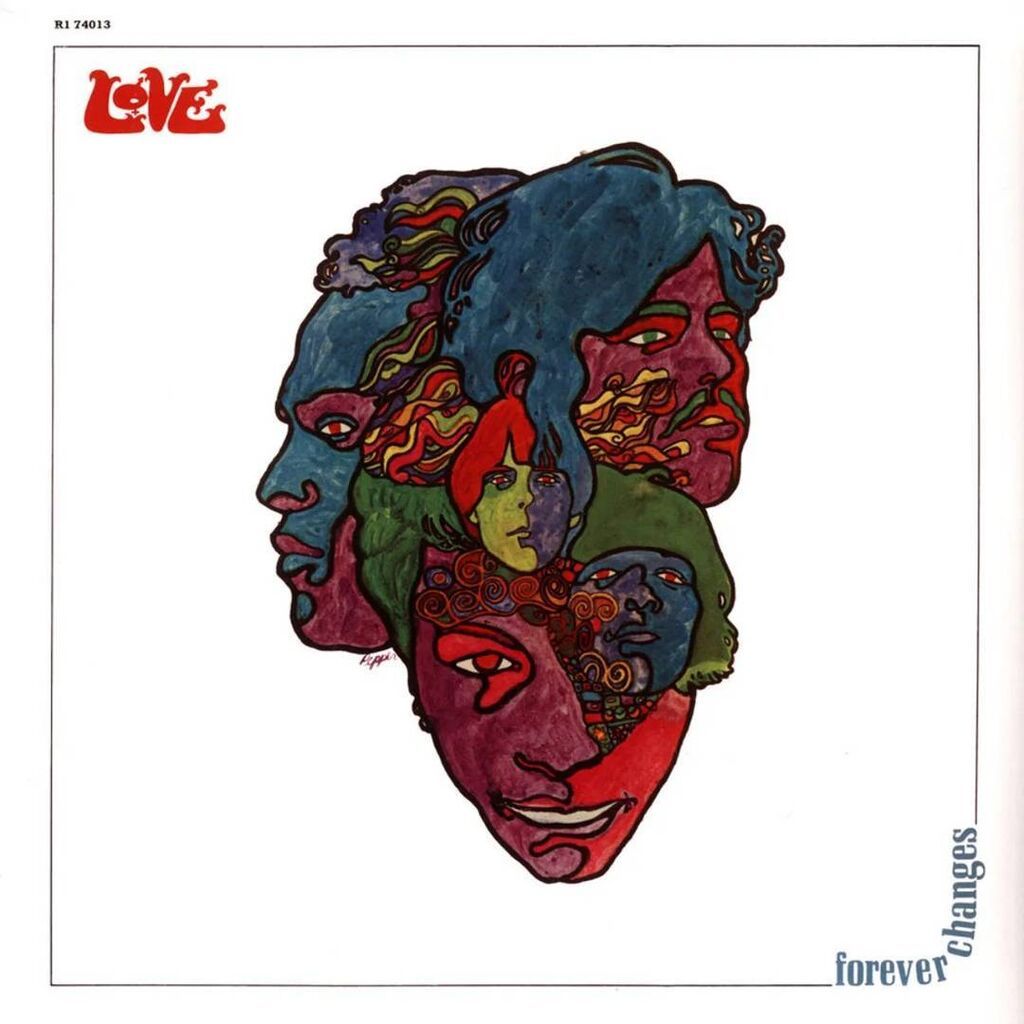 Love Forever Changes Informacije: Format: Vinyl Žanr: psychedelic