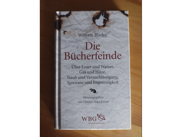 William Blades: Die Bücherfeinde
