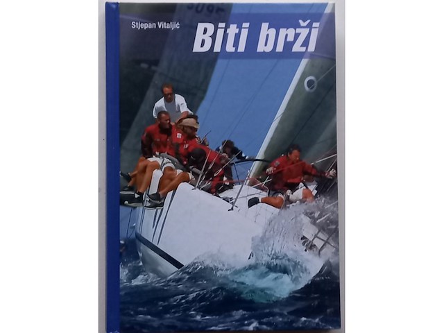 Stjepan Vitaljić: BITI BRŽI