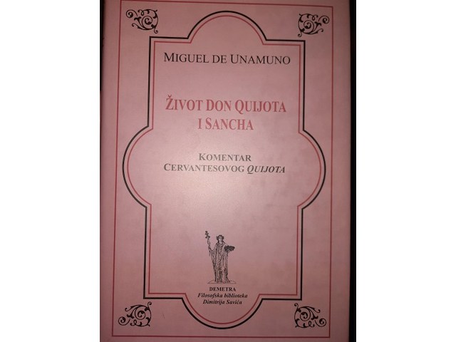 Miguel de Unamuno - Život Don Quijota i Sancha