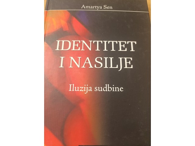 Identitet i nasilje - Amartija Sen