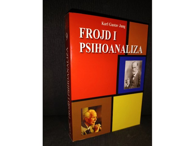 FROJD I PSIHOANALIZA - Karl Gustav Jung