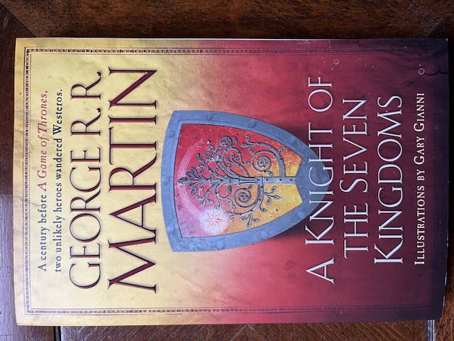 George R.R. Martin - A Knight of the Seven Kingdoms