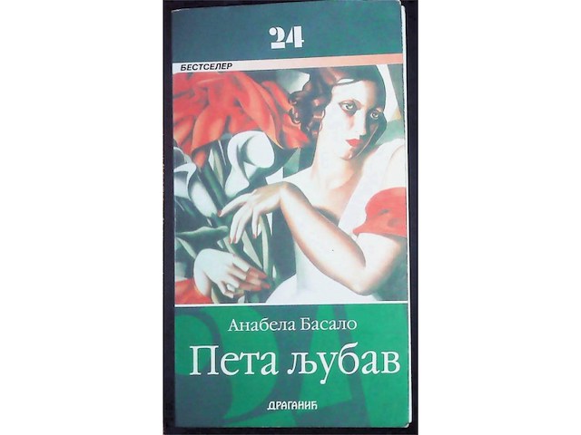 Anabela Basalo ➡️ Peta ljubav ➡️Draganić ➡️ 2004
