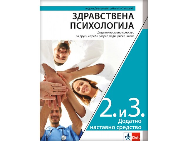 KLETT Zdravstvena psihologija, dodatno nastavno sredstvo za drugi i treći razred srednje medicinske škole
