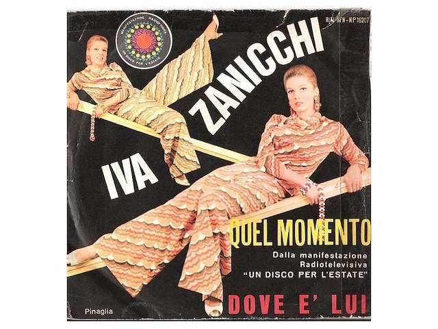 Iva Zanicchi – Quel Momento / Dove È Lui 7`