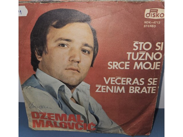 DŽEMAL MALOVČIĆ ŠTO SI TUŽNO SRCE MOJE