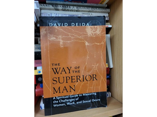 David Deida THE WAY OF THE SUPERIOR MAN