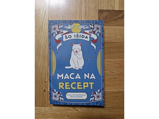 Maca na recept - Šo Išida