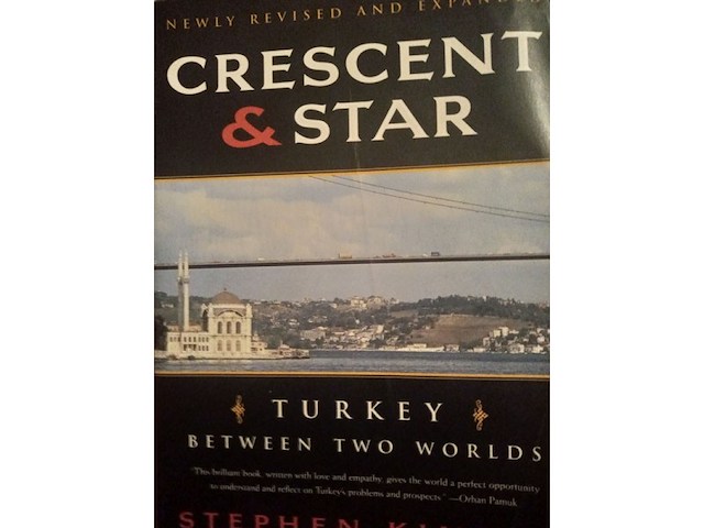 Crescent and star, Turska, Stephen Kinzer