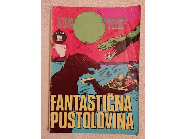 Lunov Magnus strip broj 289, FANTASTIČNA PUSTOLOVINA