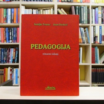 PEDAGOGIJA – N. TRNAVAC, J. ĐORĐEVIĆ