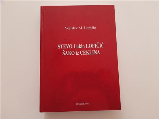 Stevo Lukin Lopičić - Šako iz Ceklina
