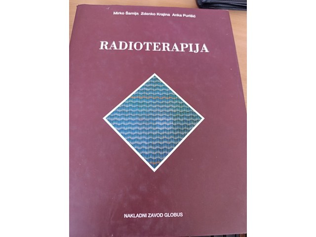 Radioterapija – Šamija, Krajina, Purišić